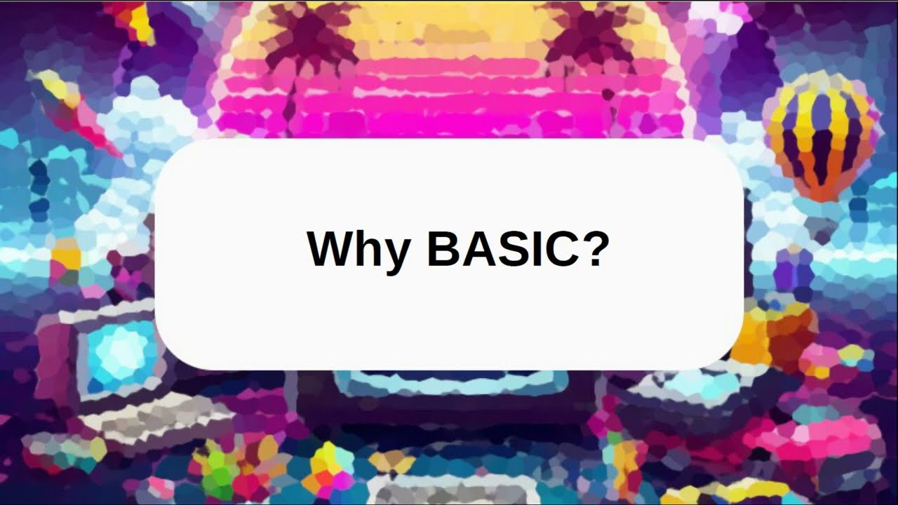 Introduction to ugBASIC (part 3): why BASIC?