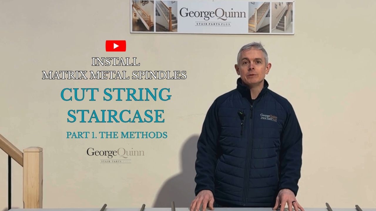 How to Install Matrix Metal Spindles (Cut String Staircase) - Part 1. Methods