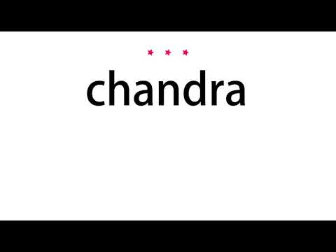 How to pronounce chandra - Vocab Today