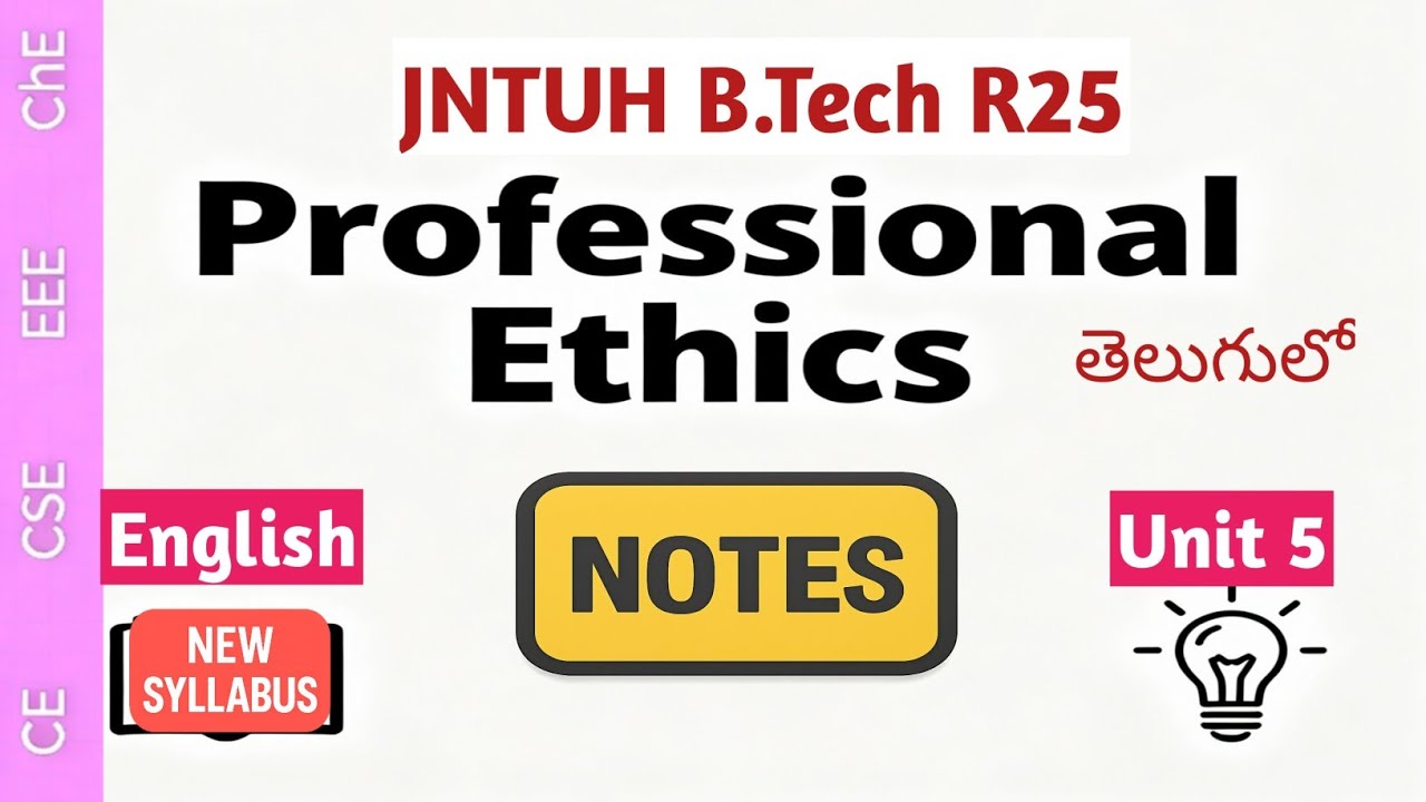 Professional Ethics Notes  in Telugu I Unit 5 New JNTUH R25 BTech  English CE CSE EEE ME ChE IT