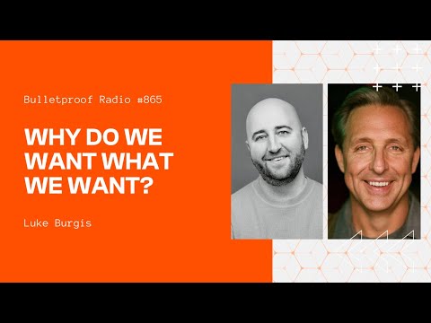 Mimetic Desire Shatters the Myth of Why You Want with Luke Burgis