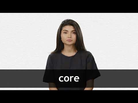 CORE definition in American English | Collins English Dictionary