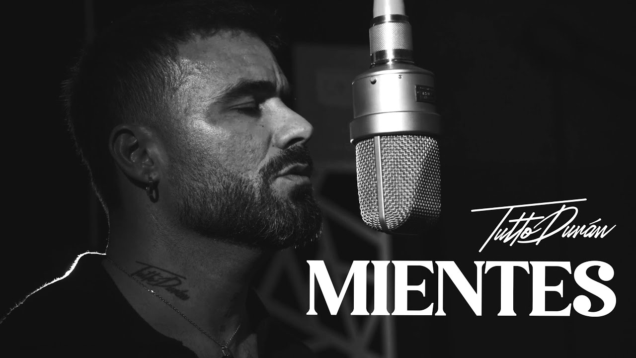 Lyrics & Translations of MIENTES by Tutto Duran | Popnable