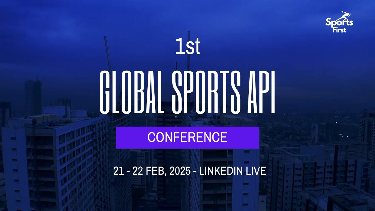 Global Sports API conference 2025 | Expert Speakers