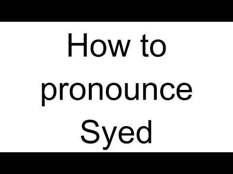 How to Pronounce Syed (Arabic)