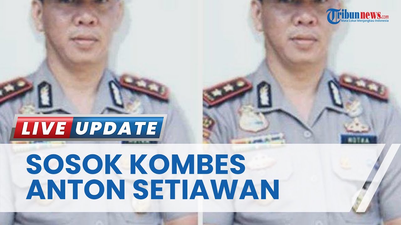Sosok Kombes Anton Setiawan, Terima Suap Rp 4,75 Miliar hingga Jabat Kasubdit Bareskrim Polri ...