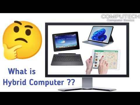 What is Hybrid Computer?, Types of Hybrid computer, Features of Hybrid computer, Computech, Computer