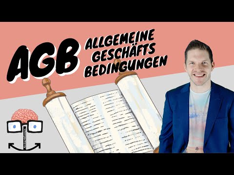 Einfach erklärt! Die AGB's oder "Allgemeineren Geschäftsbedingungen" mit Beispiel und Wissensanker
