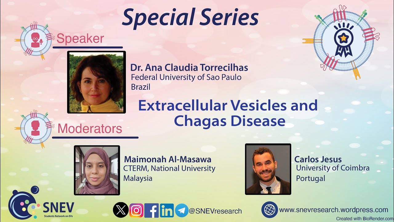 SNEV Special Series: Extracellular Vesicles and Chagas Disease