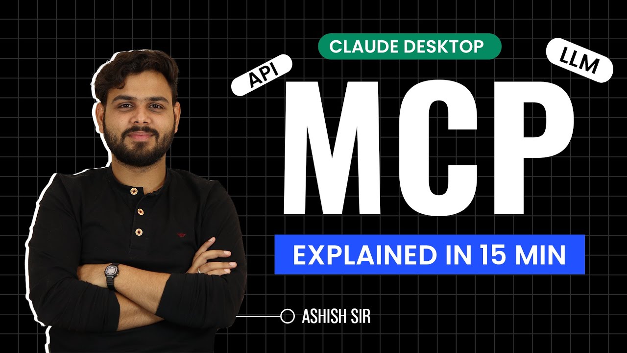 Model Context Protocol Clearly Explained in Just 15 Minutes