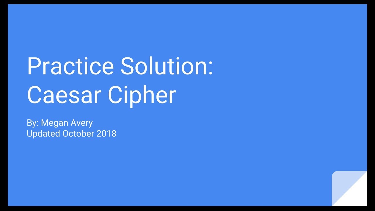 Practice Solution: Caesar Cipher