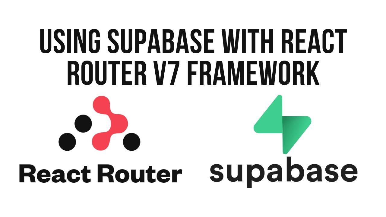 Using Supabase with React Router v7 Framework