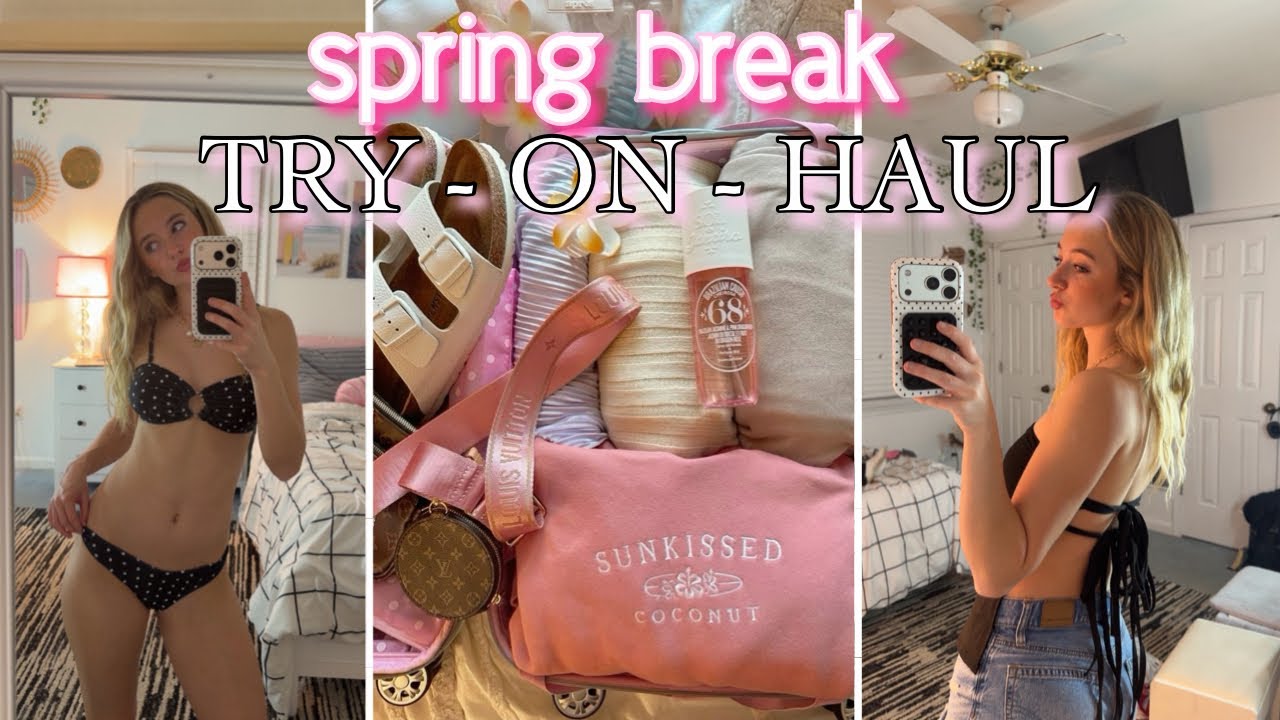 spring break trip 2026 TRY-ON-HAUL! 