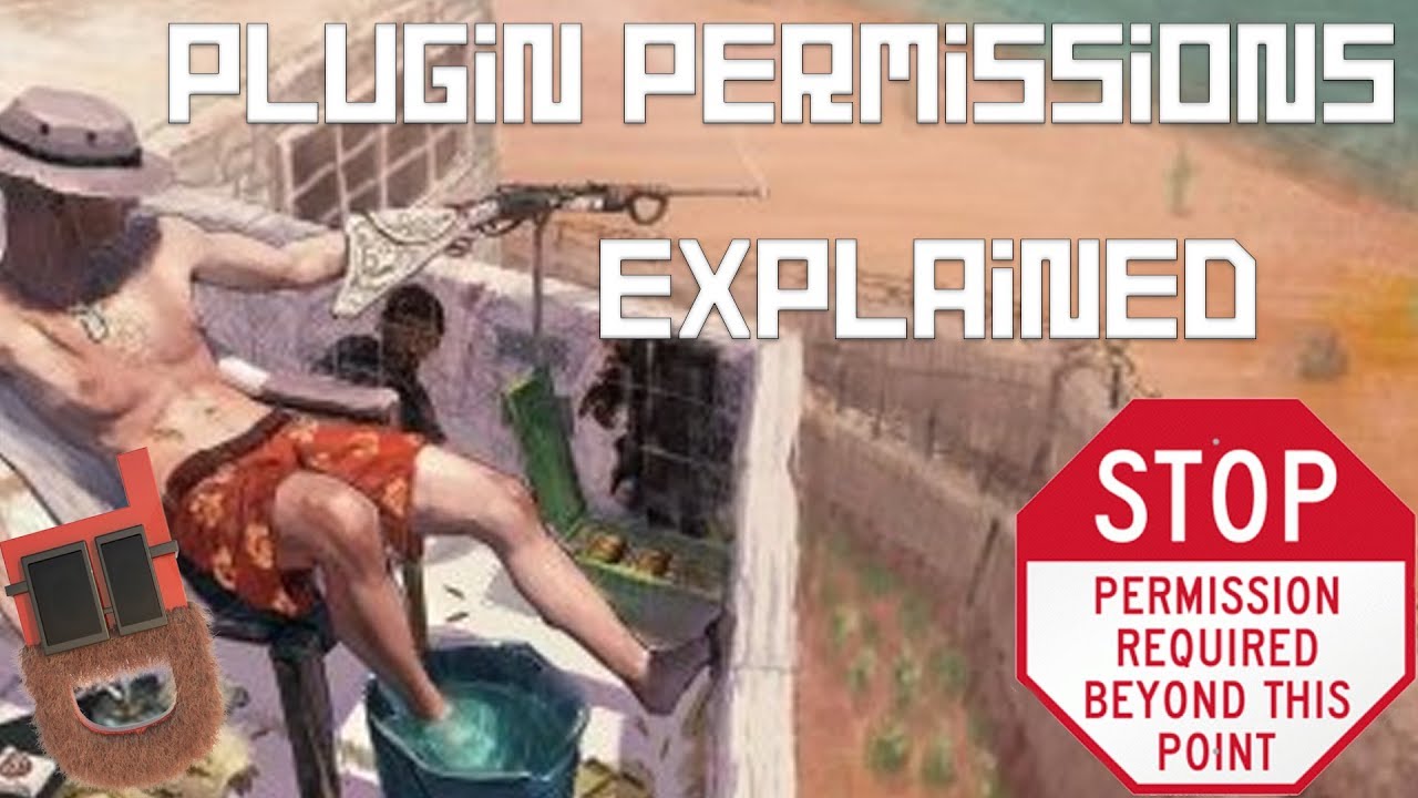 Rust Plugins Permissions System Explained - Permissions Manager