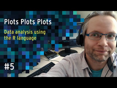 Plots Plots Plots - Lecture 5 - Data analysis using R