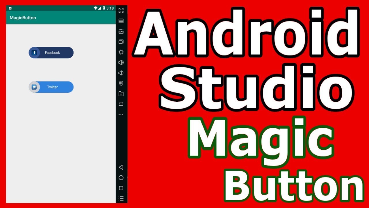 Android Studio | How To Create Magic Buttons In 2019