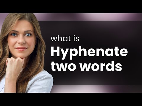 Hyphenation 101: Mastering the Art of Connecting Words