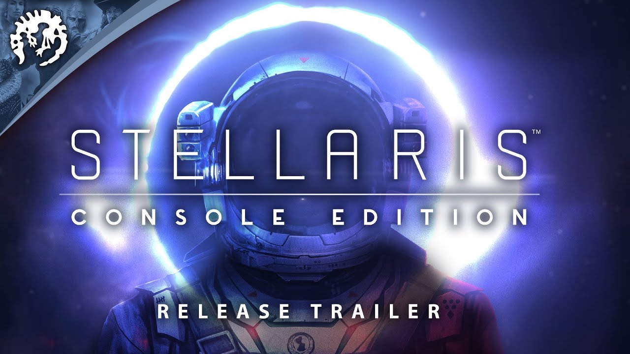 Stellaris: Console Edition - Release Trailer | Paradox Interactive