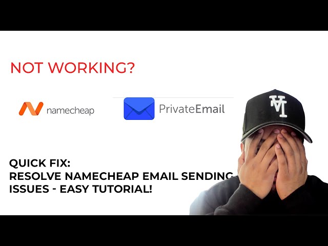 Resolving Namecheap Email Sending Issues: A Step-by-Step Guide | Galaxy.ai