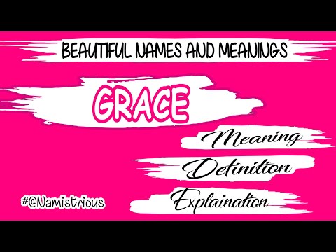 GRACE name meaning | GRACE meaning | GRACE name and meanings | GRACE means @Namistrious
