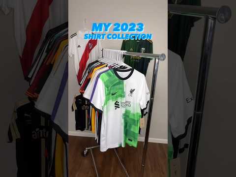 MY 2023 FOOTBALL SHIRT COLLECTION π€© #football #footballkits #soccer