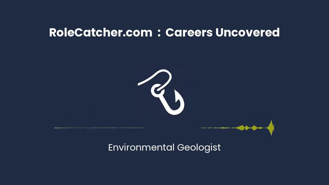 Environmental Geologist : Careers Uncovered