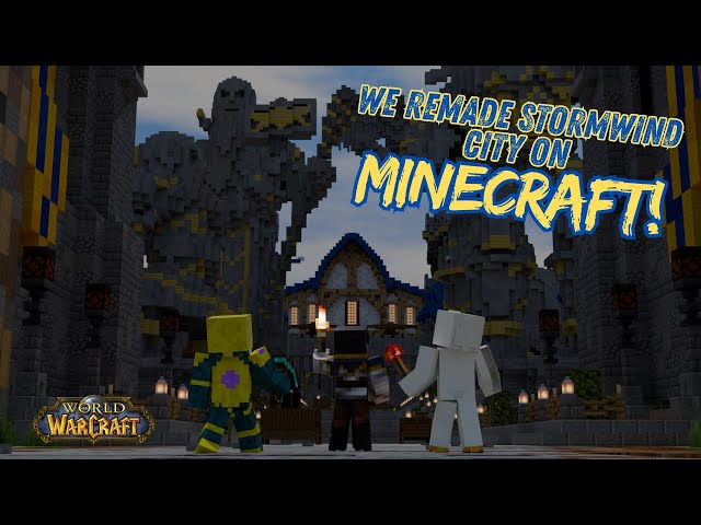 Minewind City - Stormwind recreation - World of Warcraft Minecraft Map