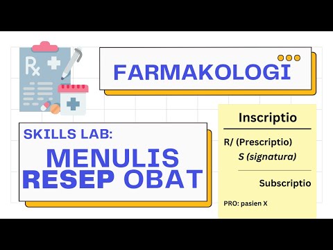 Tutorial Penulisan Resep Obat & Penghitungan Dosis Obat | Skills Lab 101