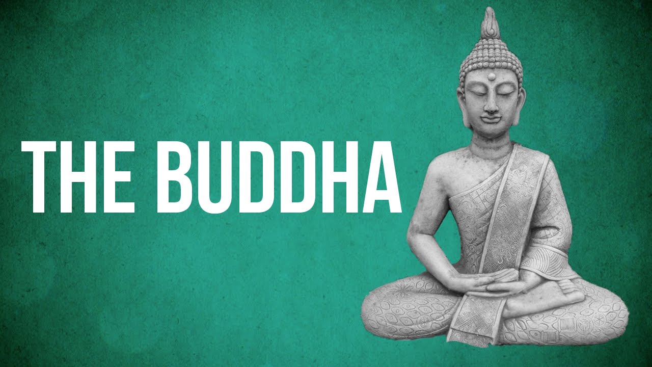 EASTERN PHILOSOPHY - The Buddha
