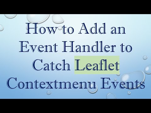 How to Add an Event Handler to Catch Leaflet Contextmenu Events