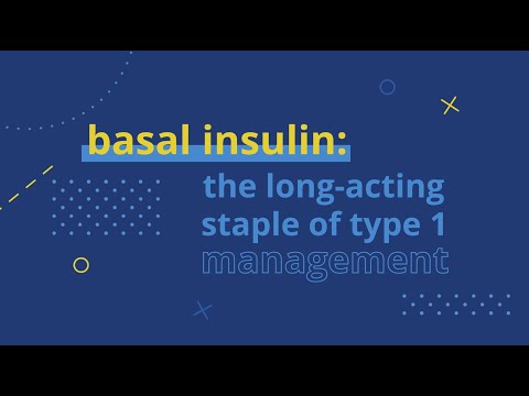 How 2 Type 1 | Episode 7 | Basal Insulin: The Long-Acting Staple of Type 1 Management