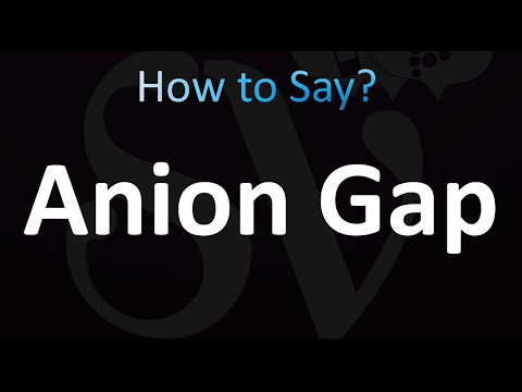 How to Pronounce Anion Gap (CORRECTLY!)