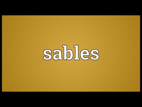 Sables Meaning