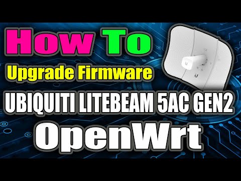 How To Upgrade Firmware on Ubiquiti LiteBeam 5AC Gen2 to OpenWrt