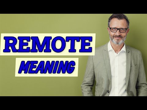 Remote | Meaning of remote