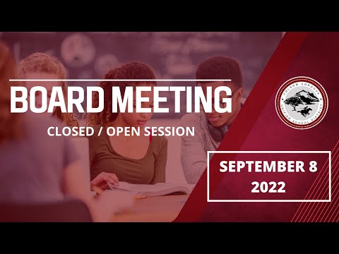 FCUSD Board Meeting 9/8/2022 - Closed/Open Session