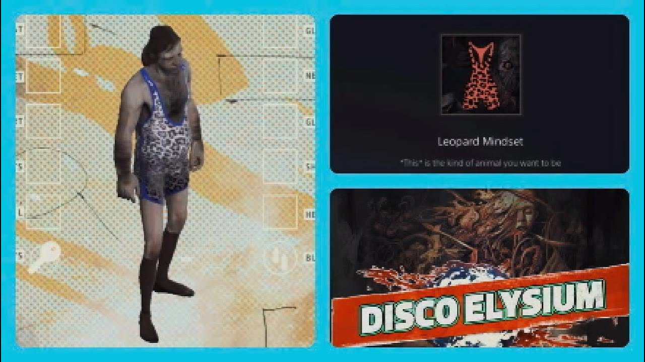 Disco Elysium :  Leopard Mindset Trophy unlock 🏆(*This* is the kind of animal you want to be)