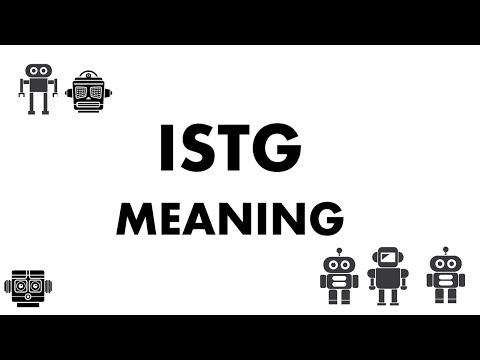 ISTG Meaning