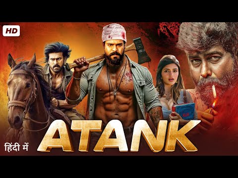 RAM CHARAN & Sreeleela New Movie in Hindi Dubbed | ATANK | Latest South Indian Full Action Movie