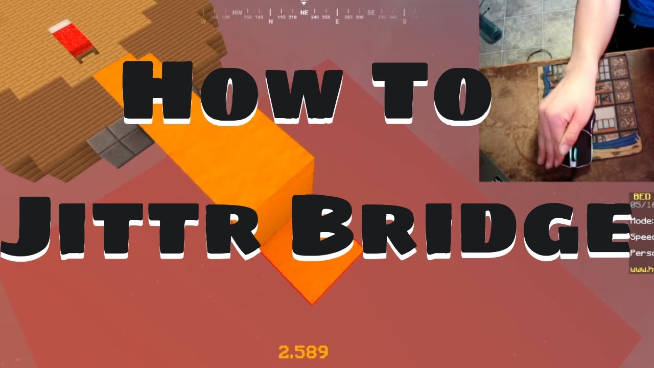 How To Jitter Bridge (For Minecraft)