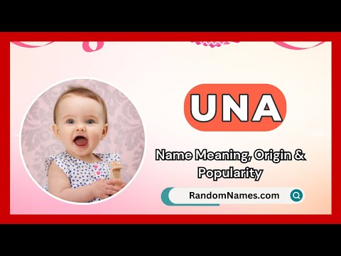 Una - Baby Girl Name Meaning, Origin & Popularity - RandomNames.com