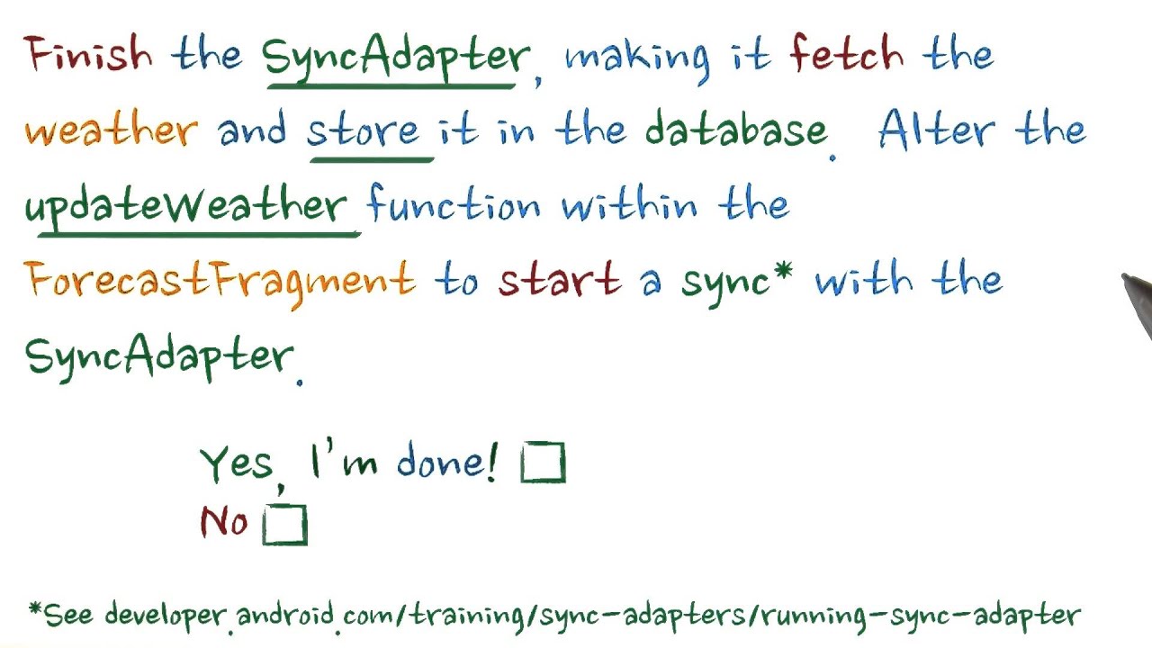 Finish the SyncAdapter - Developing Android Apps