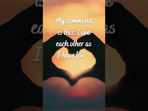 John 15:12 NIV #bibleverseoftheday