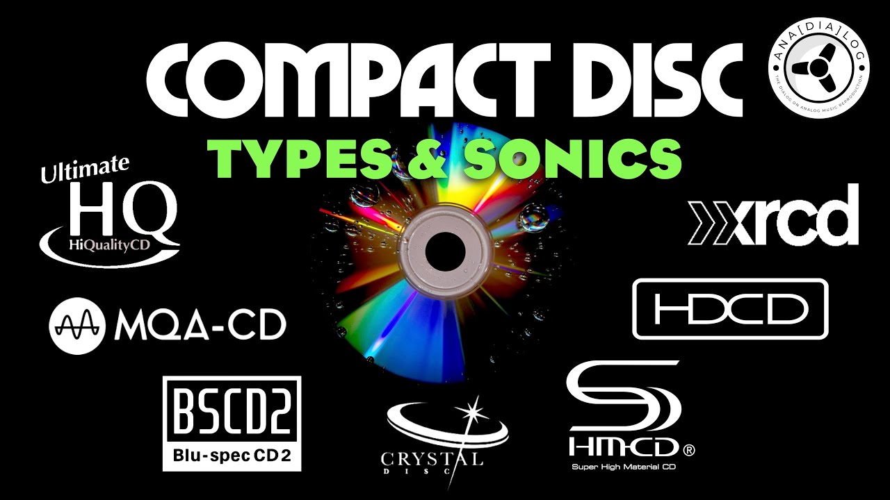 CD types & sonic quality (UHQCD, SHMCD, BSCD2, Crystal Disc, MQA-CD etc.)