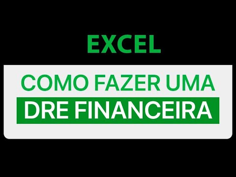 3 Passos para Construir uma DRE Financeira no Excel | #shorts