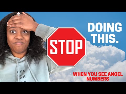 Top Thing You MUST Avoid When You See Angel Numbers Do THIS Instead