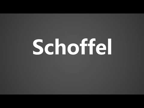 How To Pronounce Schoffel