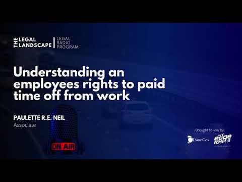 S02 EP10 Understanding an employee’s rights to paid time off from work