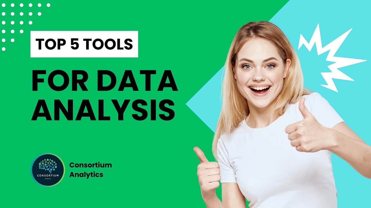 Top 5 Data Analytics Tools Every Analyst Should Know