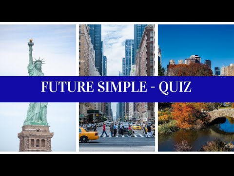 Future Simple Tense (Quiz)
